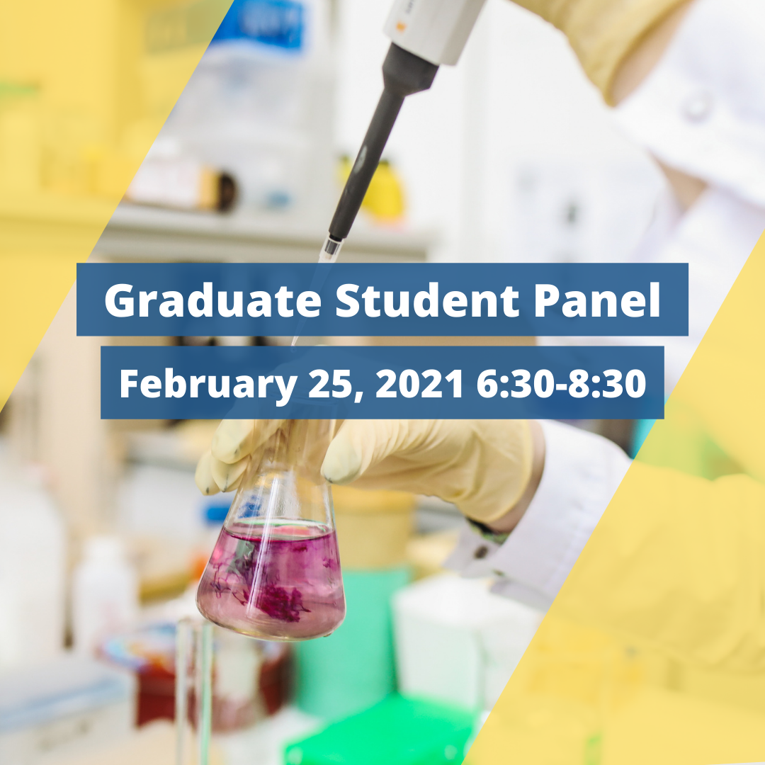Graduate Student Panel | Undergraduate Chemistry Society